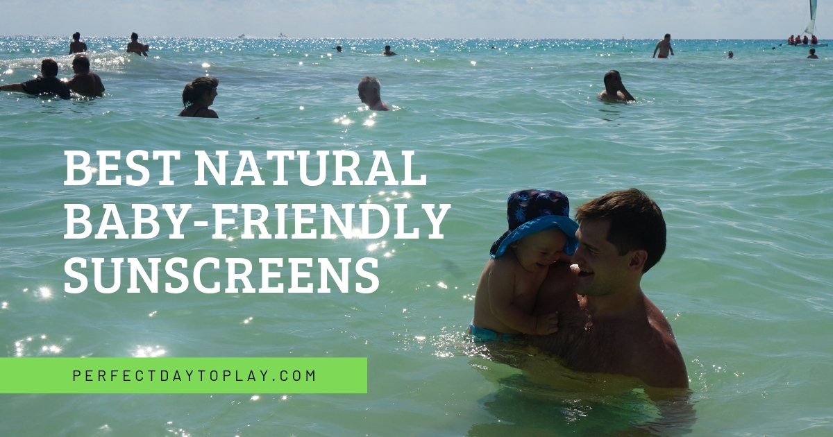 9 Best Sunscreens For Kids. Natural. Organic. Chemicals Free.