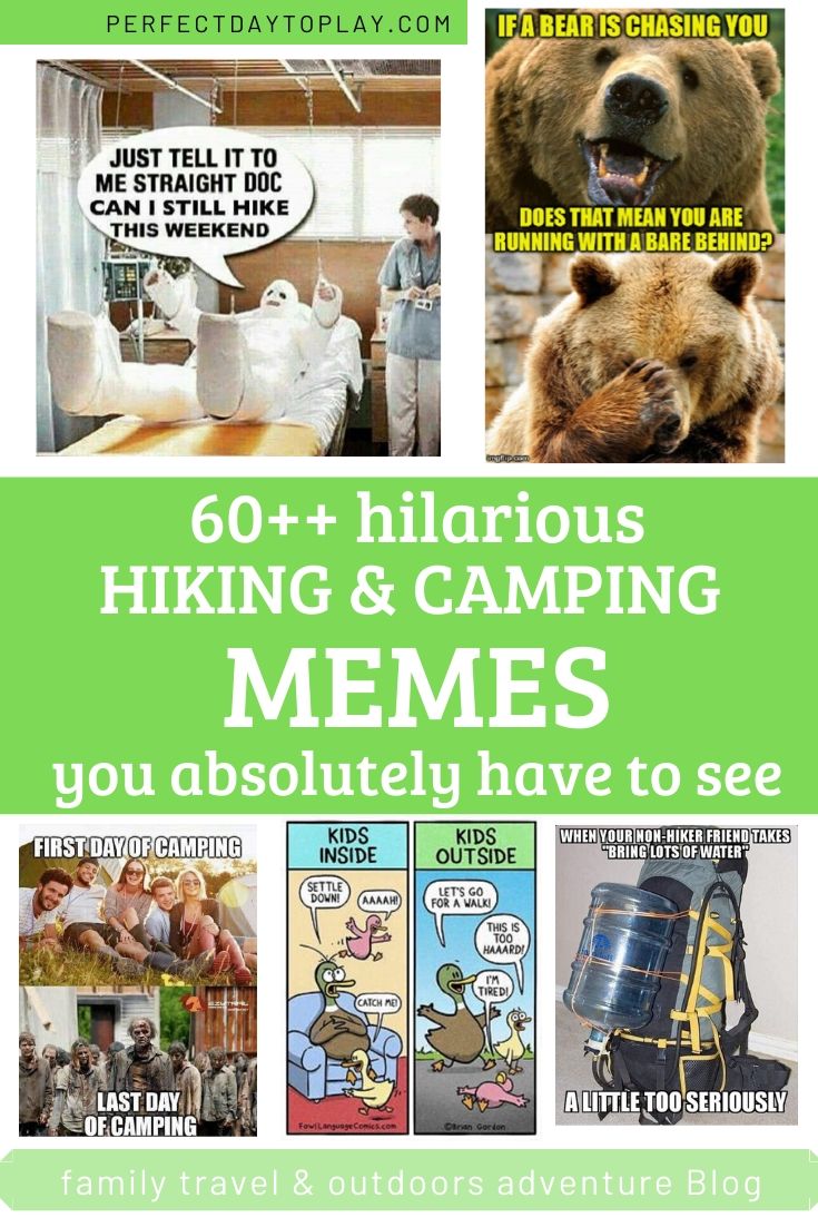 60++ Hilarious Hiking & Camping Memes You Absolutely Have To See